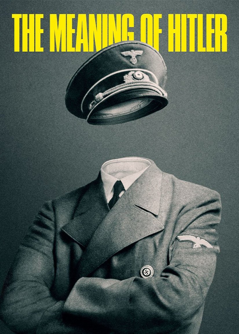 Meaning of Hitler, The - Nonstop Entertainment